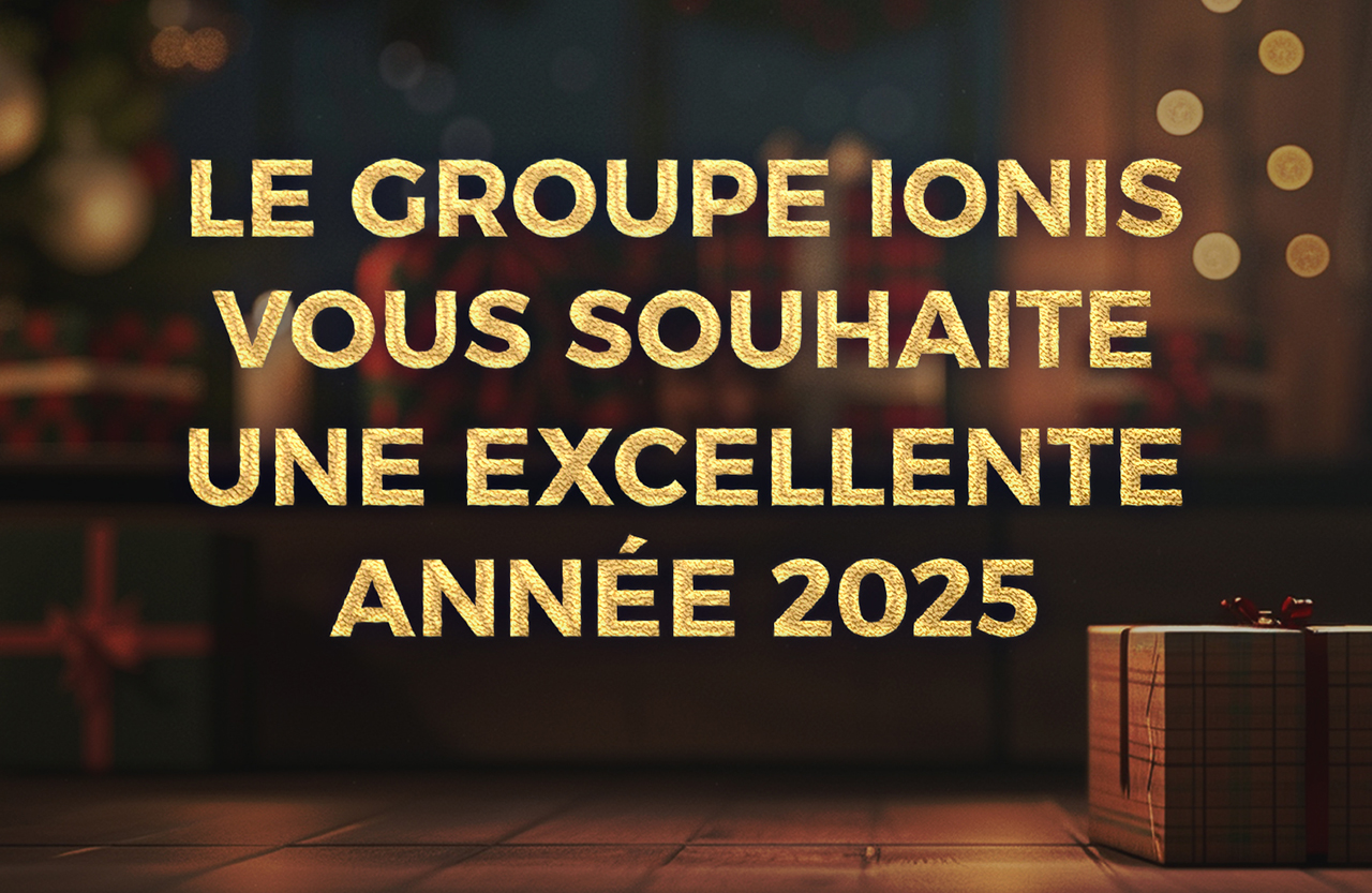 Vœux : le Groupe IONIS vous souhaite le meilleur pour 2025